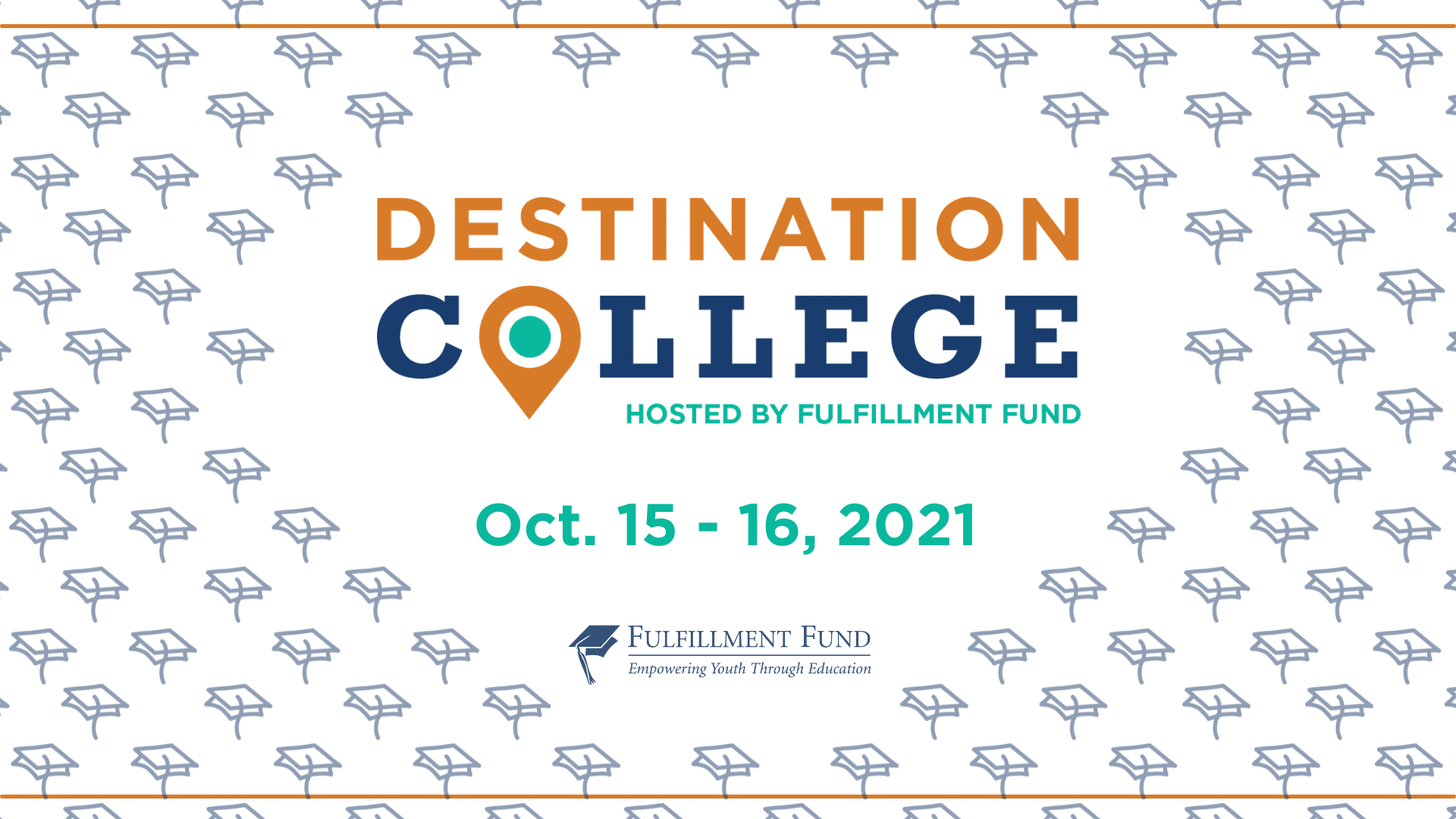 2021 Destination College - Fulfillment Fund